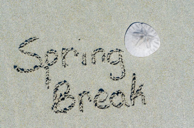 Spring Break Message in the Sand with Sand Dollar Stock Image - Image ...