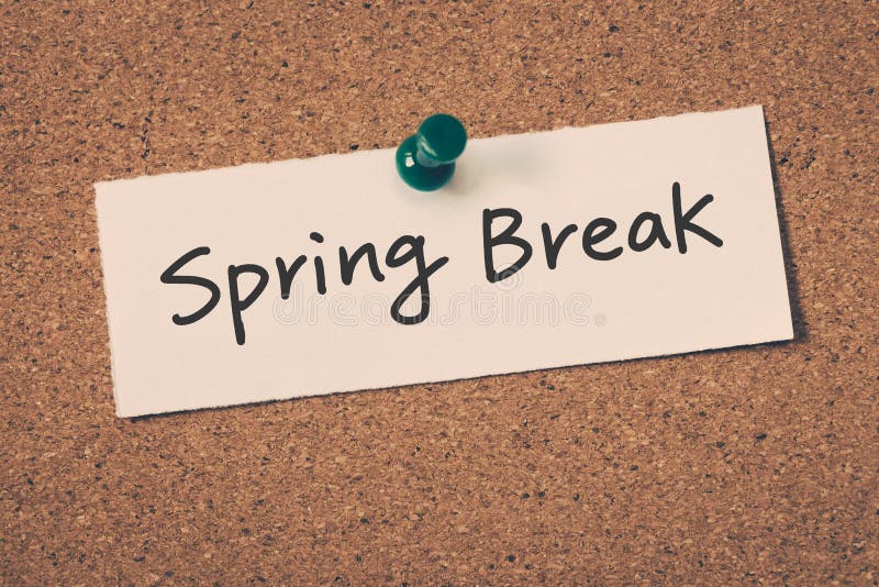 Spring break stock photo. Image of word, sign, background - 78557808