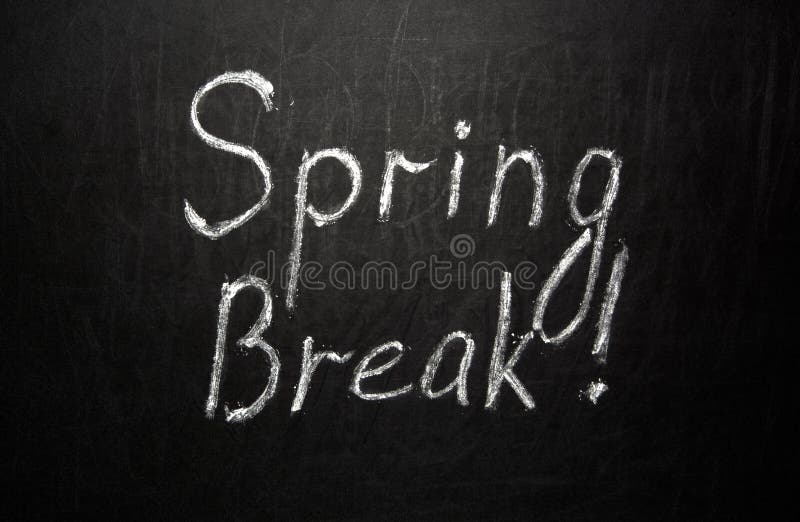 Spring Break Written in White Chalk on a Black Chalkboard Stock Image ...