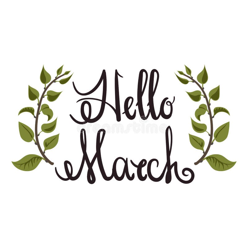 Spring Card. Hello March Lettering Typography Stock Vector ...