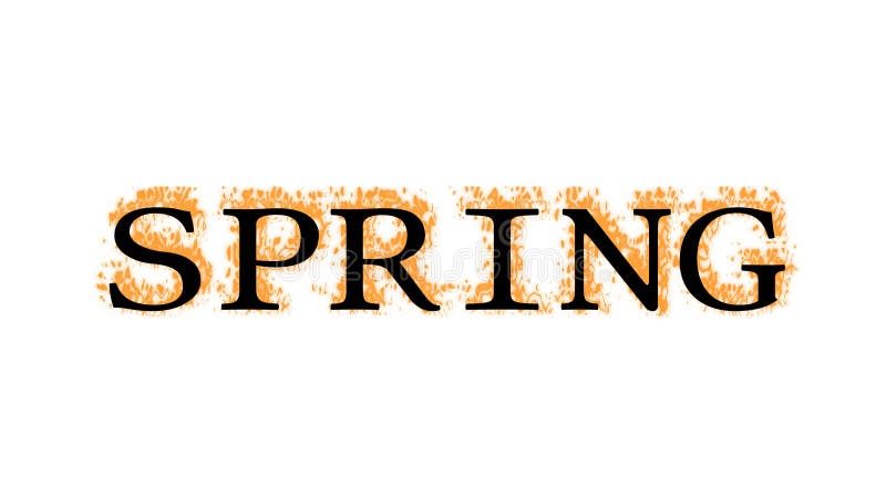 Spring Fire Text Effect White Isolated Background Stock Illustration ...