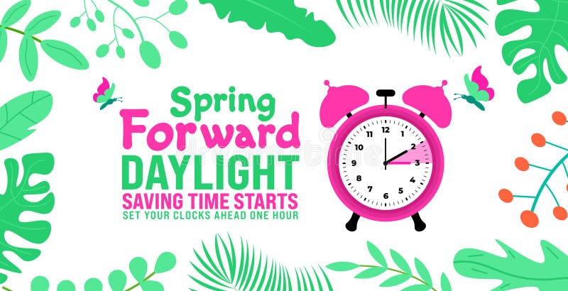 Spring Forward Concept 2024 Banner. Daylight Saving Time Starts ...