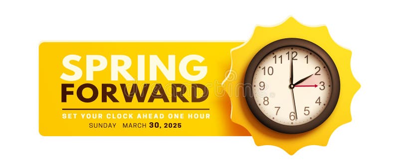 Spring Forward. Daylight Saving Time Banner with Wall Clock Stock ...