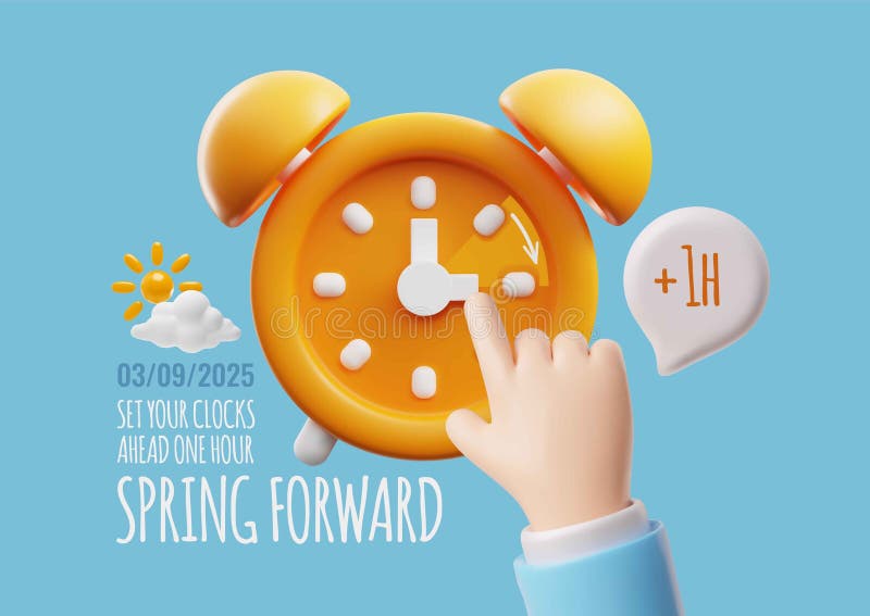 Spring Forward, Set Your Clocks Ahead One Hour 3D Cartoon Vector Poster ...