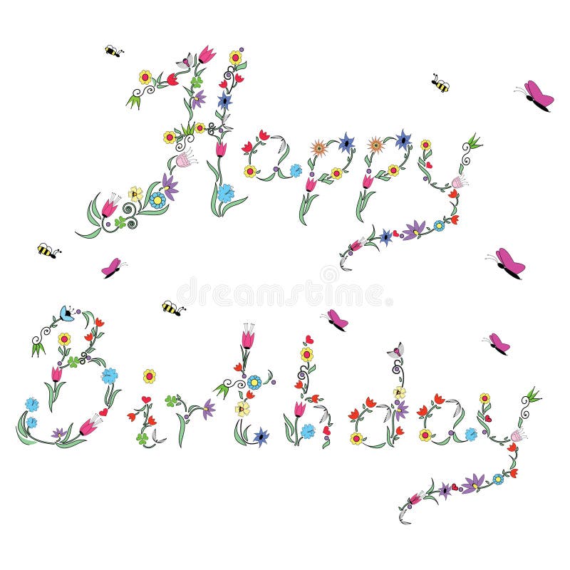 Spring Happy Birthday Sign in Colour with Floral Elements Stock Vector ...