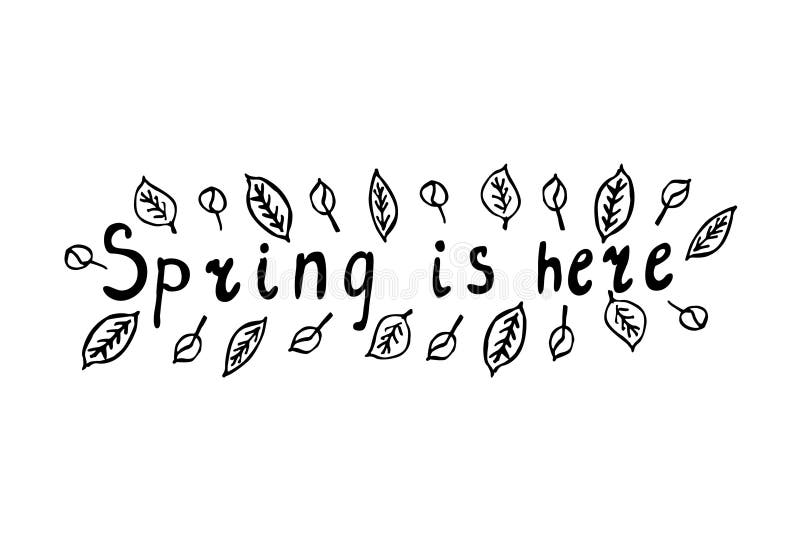 Spring is Here with Leaves Lettering Hand Drawn Stock Vector ...