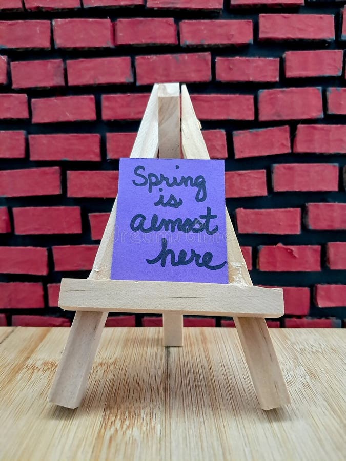 Spring is almost Here Message on a Wood Easel Stock Illustration ...