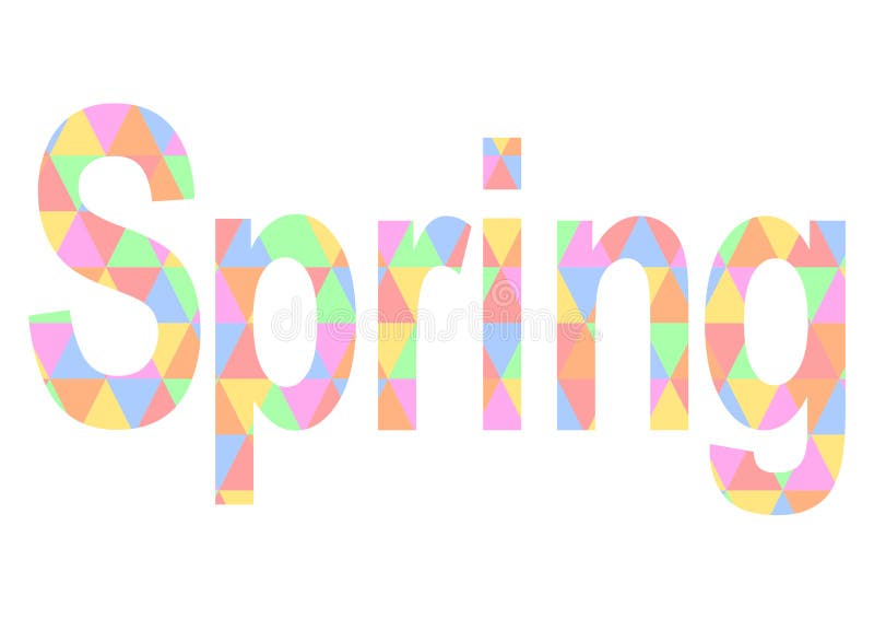 Spring Lettering Colorful Triangles Stock Illustrations – 38 Spring ...