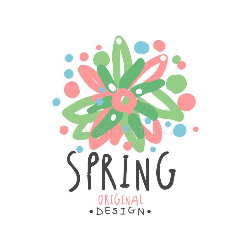 Spring Logo Template Original Design with Flowers, Colorful Hand Drawn ...