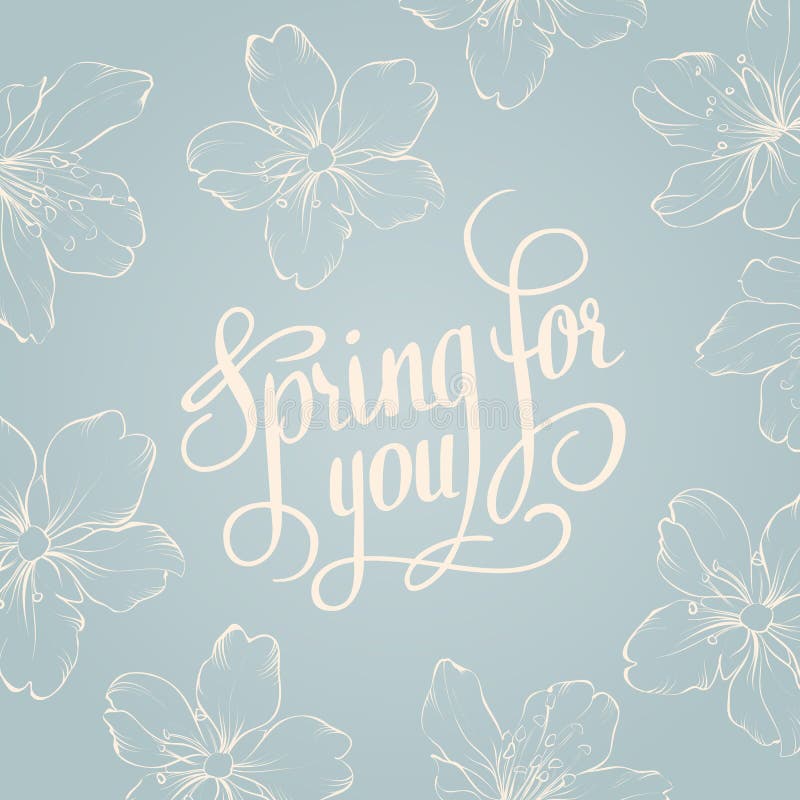 Spring for You. Calligraphic Text Stock Vector - Illustration of ...