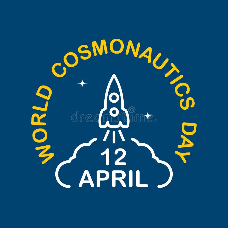World cosmonautics day. stock vector. Illustration of earth - 113594339