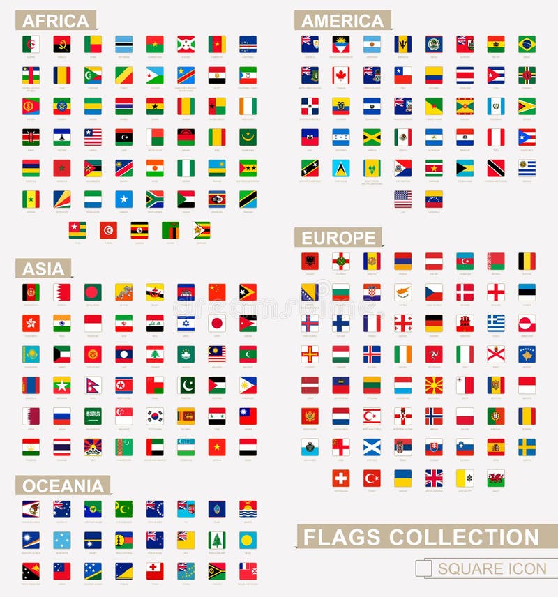 Square Flags of the World, Collection Sorted by Continents and ...