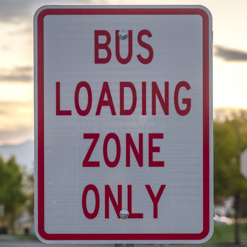 Square Frame Traffic Signs for a Buss Loading Zone Stock Image - Image ...