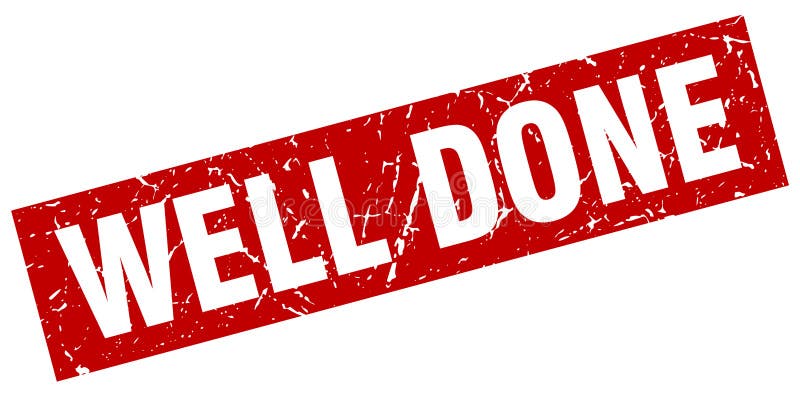 Square Grunge Well Done Stamp Stock Illustrations – 84 Square Grunge ...