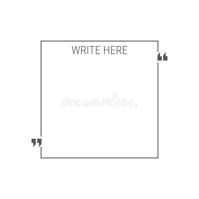 Square Quote Box Frame. Texting Quote Box. Flat Vector Illustration ...