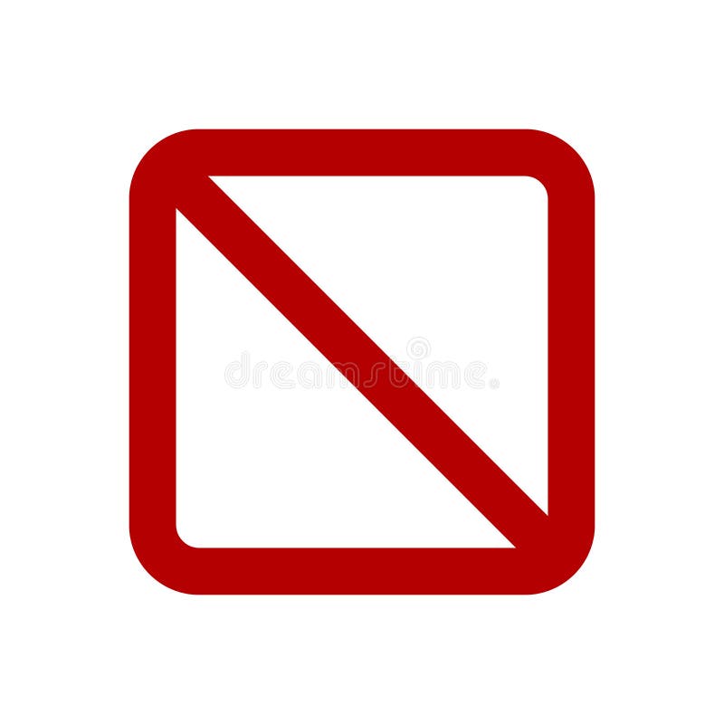 Square Shaped Forbidden Sign. Rectangular Prohibition Sign. No Symbol ...