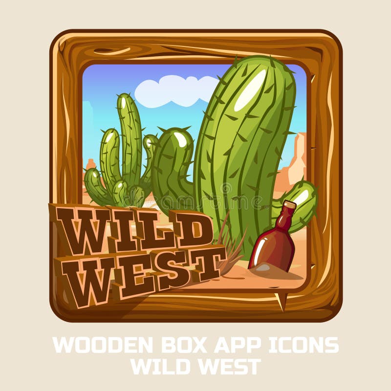 Square Wooden Box WILD WEST, App Icons Stock Illustration ...