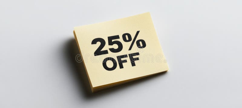 Square Yellow Sticky Note with 25 OFF Text, Isolated, Retail Discount ...