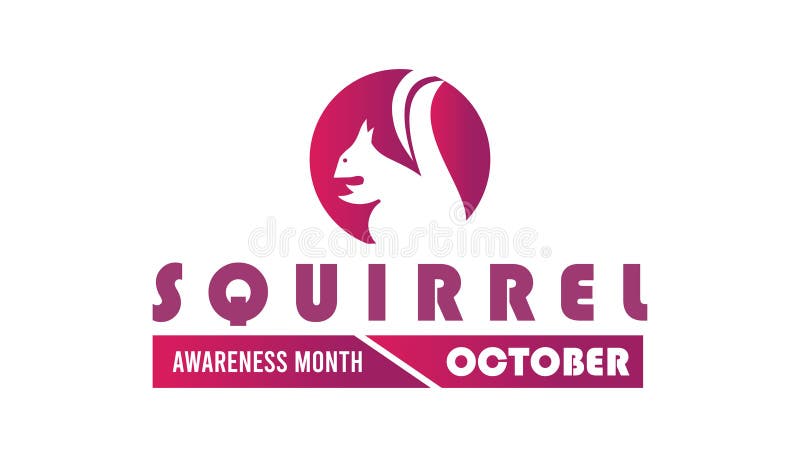 Squirrel Awareness Month is Observed Every Year on October. Animal ...