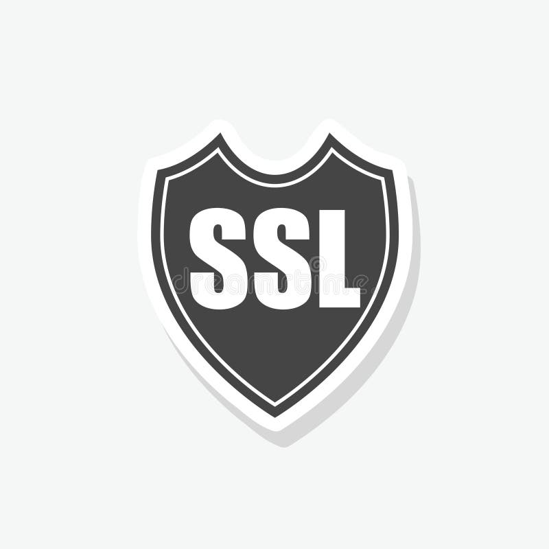SSL Secure Sign Shield Sticker Stock Illustration - Illustration of ...
