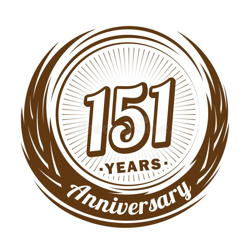151 Years Anniversary. Elegant Anniversary Design. 151st Logo. Stock ...
