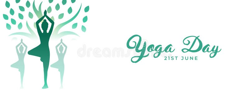21st June World Yoga Day Banner with Artistic Tree and Exercise Posture ...