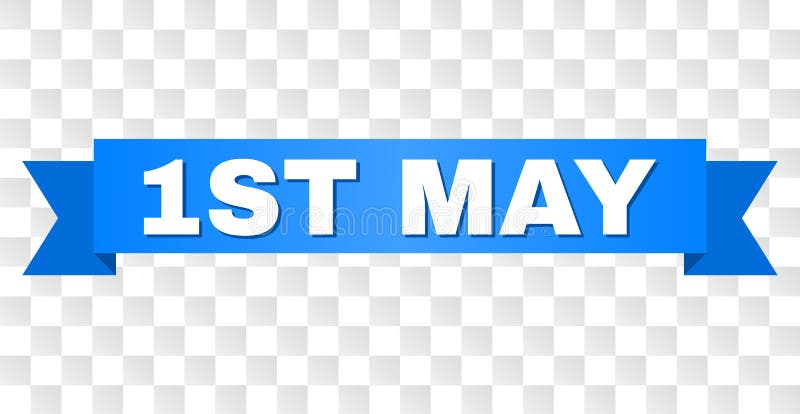 Blue Tape with 1ST MAY Text Stock Vector - Illustration of sticker ...