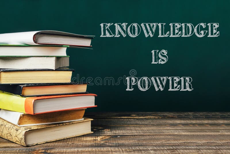 A Stack of Books with the Words Knowledge is Power Written on Top Stock ...
