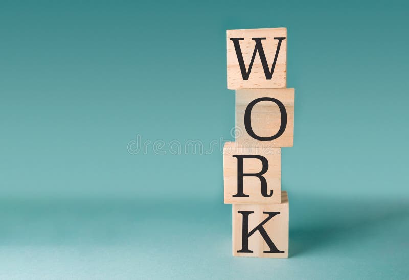 Stack Wooden Blocks Word Work Written Them Stock Photos - Free ...