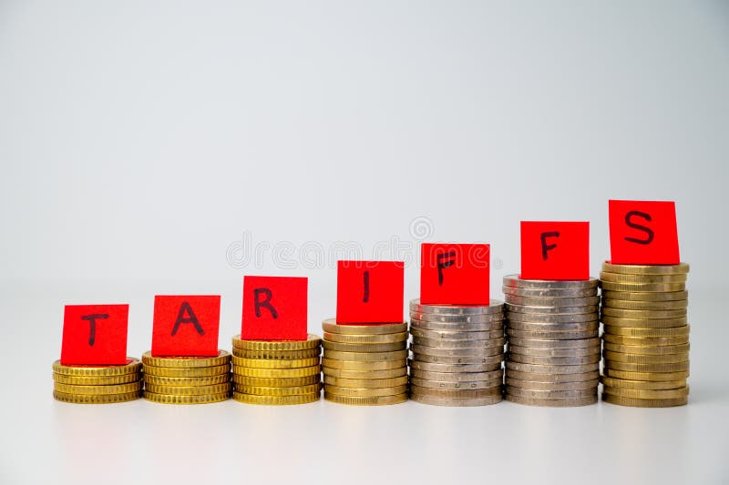 Stacks of Coins and `tariffs` Text. Increase in Tariffs and Costs ...