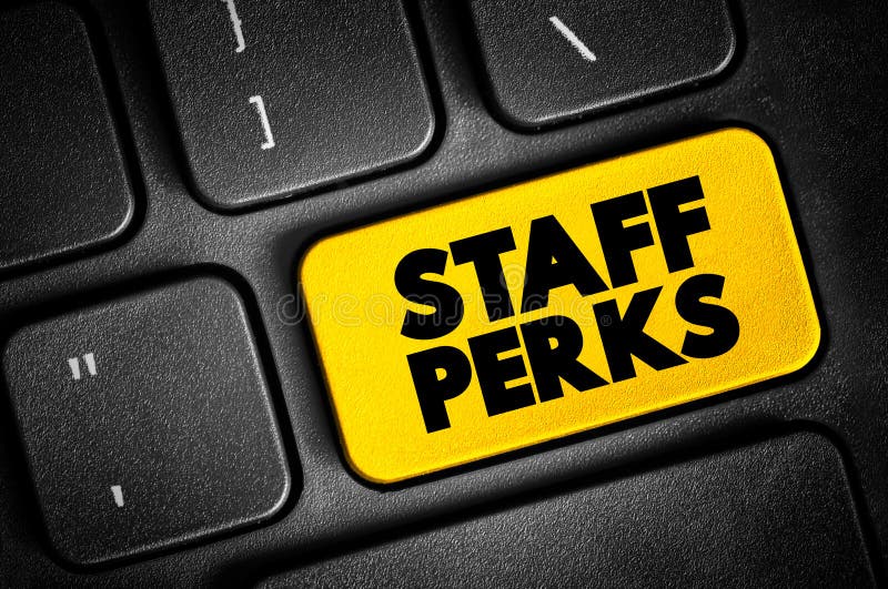 Staff Perks - Non-wage Offerings that Extend Beyond Salary and Benefits ... Staff Perks - Non-wage Offerings that Extend Beyond Salary and Benefits ...