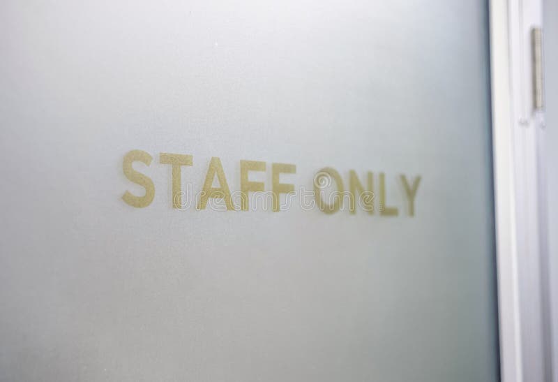 Staff only Sign on a Door with Wall Background Stock Photo - Image of ...