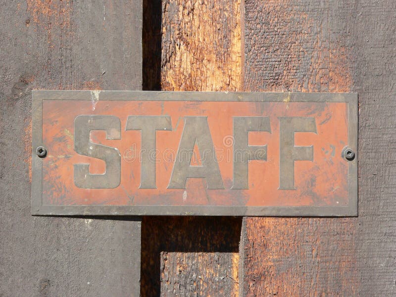 Staff Signage stock photo. Image of rectangle, early, employee - 285306