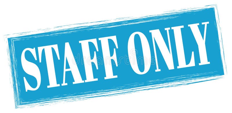STAFF only Text Written on Blue Stamp Sign Stock Illustration ...
