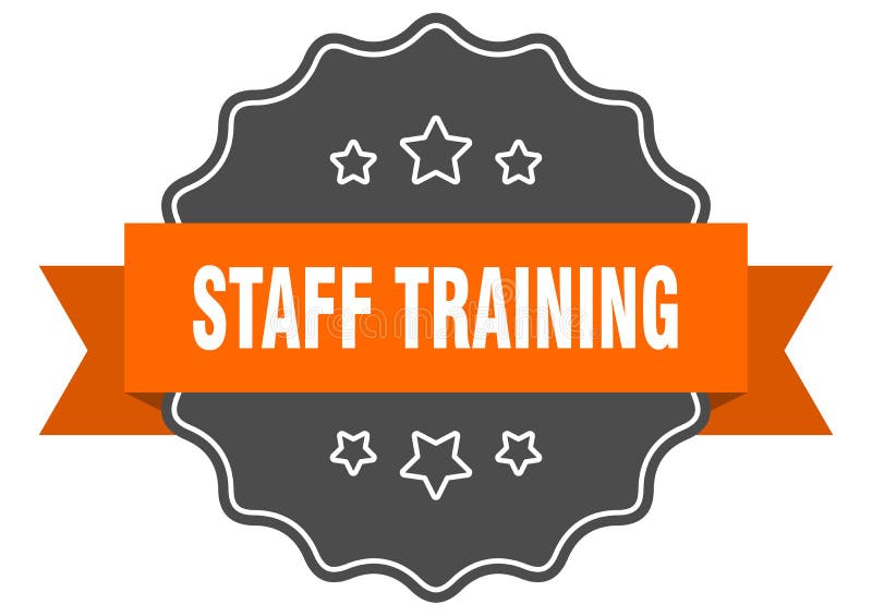 Staff Training Label. Staff Training Isolated Seal. Sticker. Sign Stock ...