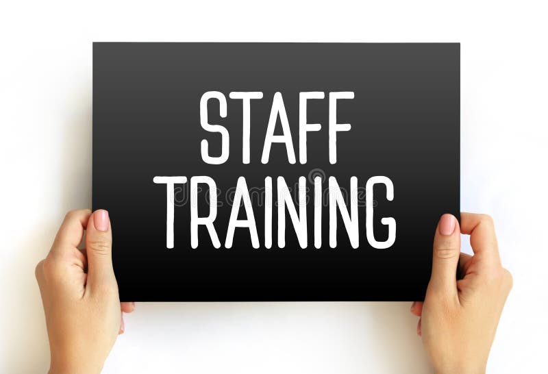 STAFF TRAINING is a Programme Implemented by a Manager To Provide ...