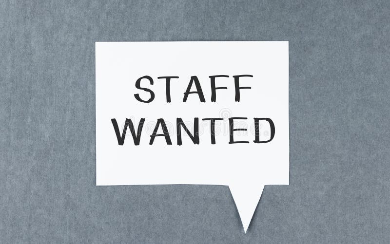 `Staff Wanted` Written on a Paper on the Stock Image - Image of written ...