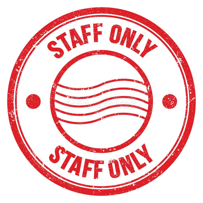 STAFF only Text Written on Red Round Postal Stamp Sign Stock ...