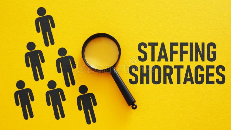 Staffing Shortages is Shown Using the Text Stock Image - Image of ...