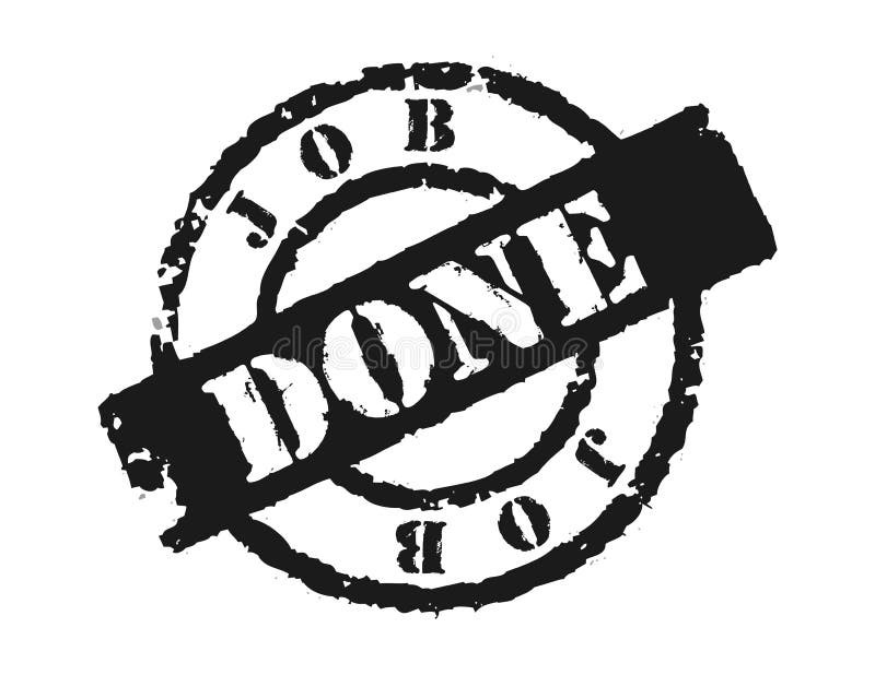Stamp Job Done stock illustration. Illustration of grunge - 7577069