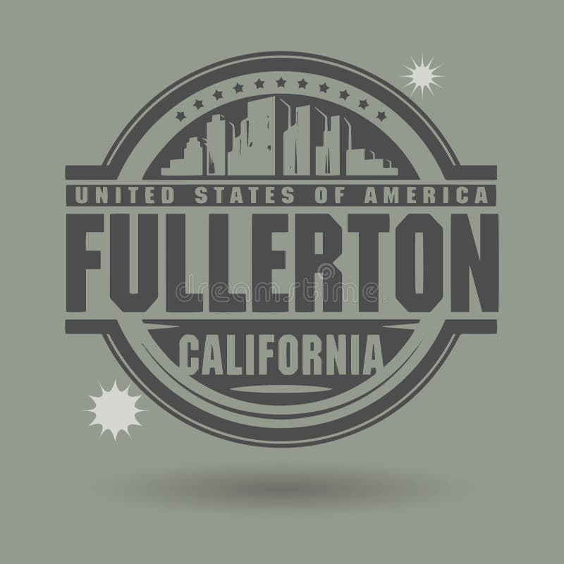Stamp or Label with Text Fullerton, California Inside Stock Vector ...