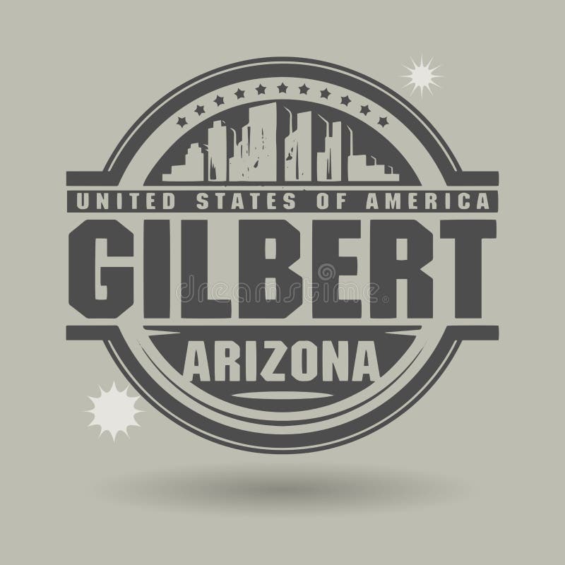 Stamp or Label with Text Gilbert, Arizona Inside Stock Vector ...