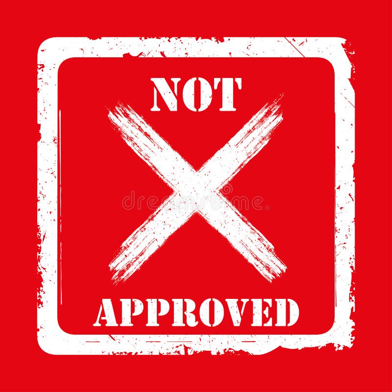 Stamp not approved stock vector. Illustration of concept - 136340401