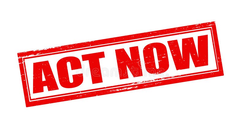 Act now stock illustration. Illustration of grungy, concept - 108791403