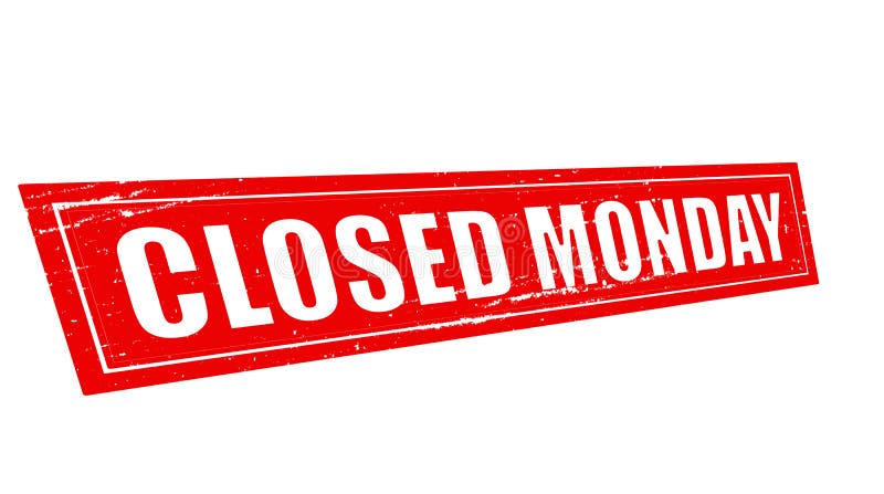 Closed Monday Stock Illustrations – 132 Closed Monday Stock ...