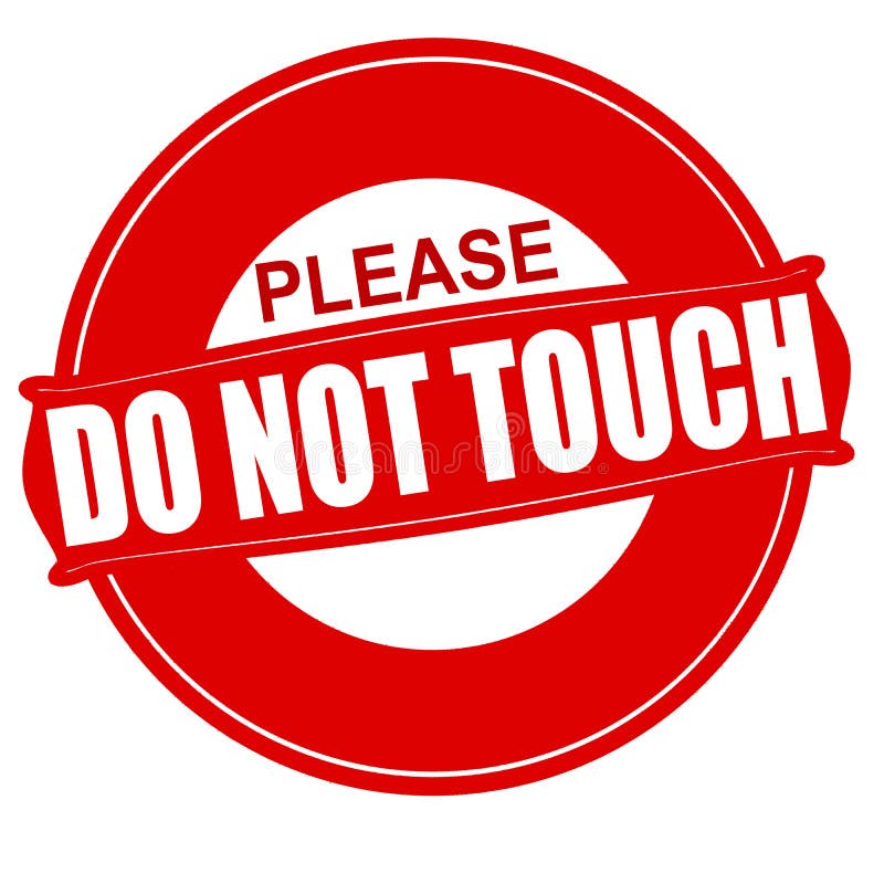 Please do not touch stock vector. Illustration of prohibited - 29418129