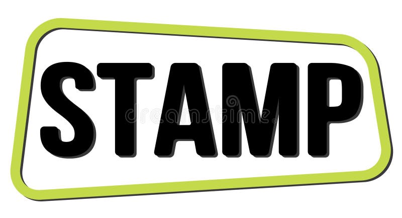 STAMP Text on Green-black Trapeze Stamp Sign Stock Illustration ...