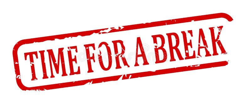 Break Time Sign Stock Illustrations – 9,612 Break Time Sign Stock ...