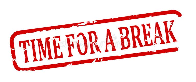 Break Time Sign Stock Illustrations – 10,022 Break Time Sign Stock ...