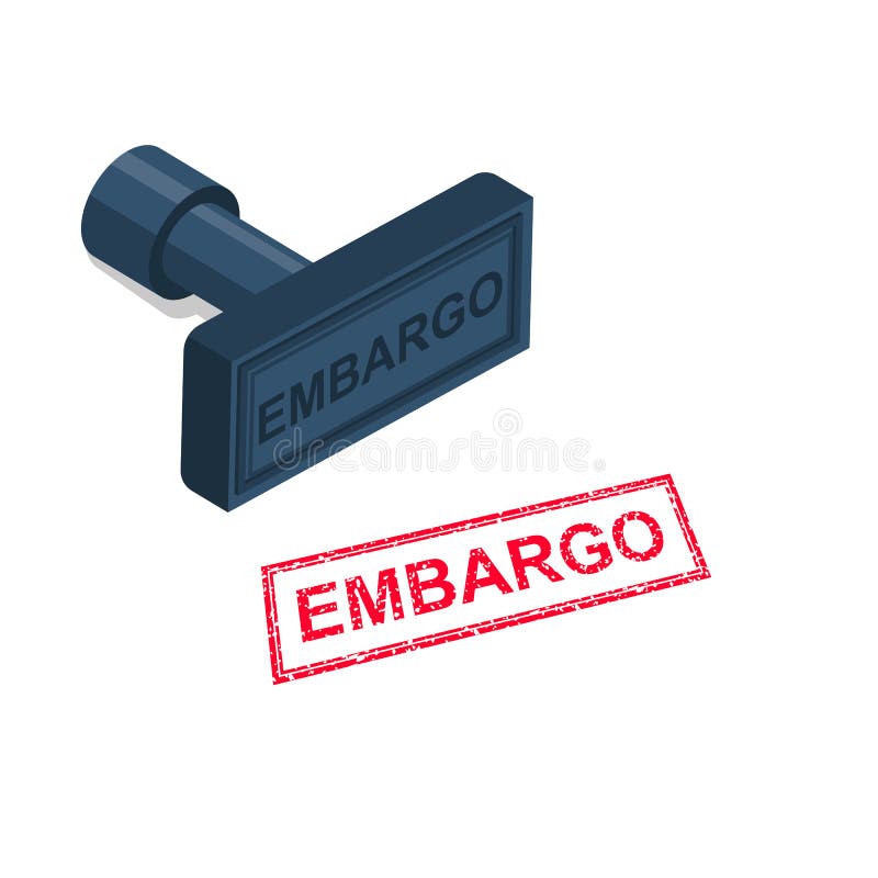Stamping Embargo. Embargo Concept. Vector Illustration Flat Design ...